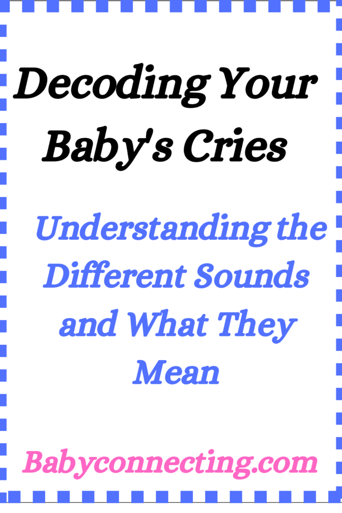 Decoding your baby's cries
